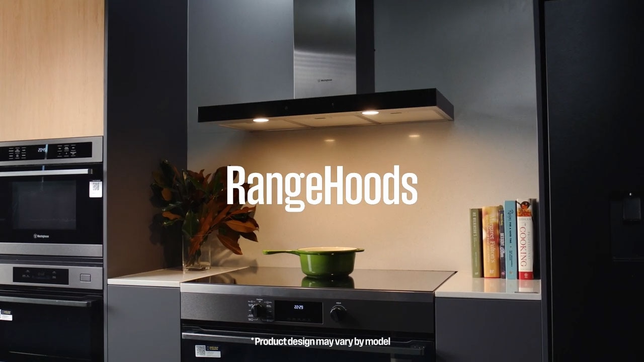 Westinghouse Rangehoods | Happy to Help | Westinghouse NZ